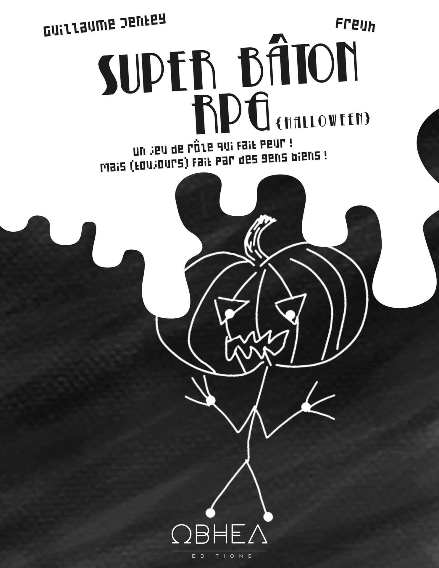 Obhéa Editions - Super Bâton RPG (halloween)